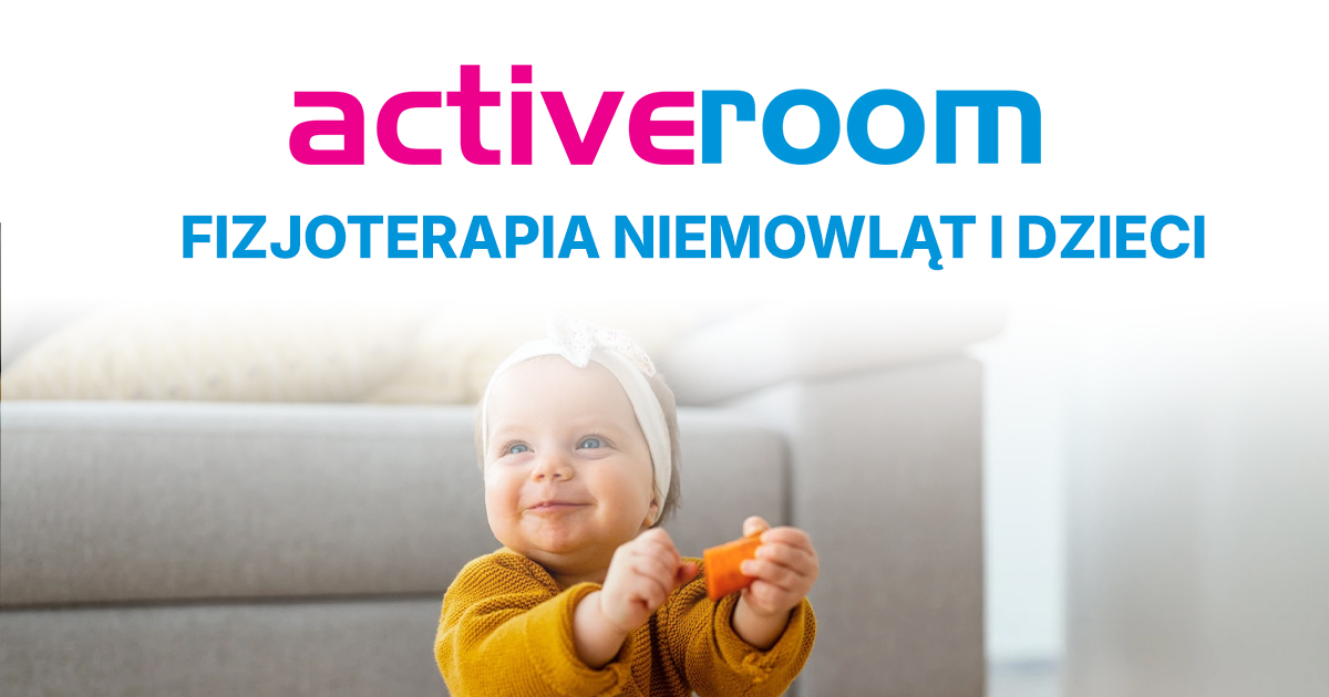 Active Room - Fizjoterapia niemowląt i dzieci